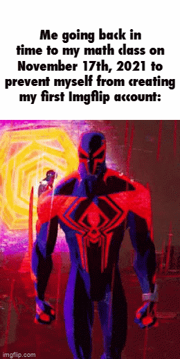 R.I.P Kill_Me_Now. - Imgflip