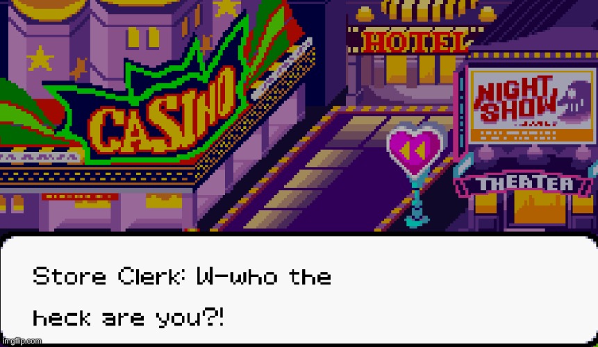 ah yes, my favorite character, "store clerk" - Imgflip