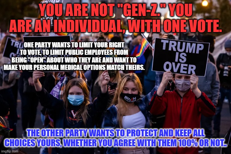 After it is all said and done, there is only One You. - Imgflip