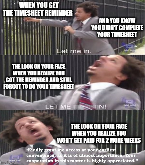 Somebody Please Let Me In Imgflip Somebody Please Let Me In Imgflip
