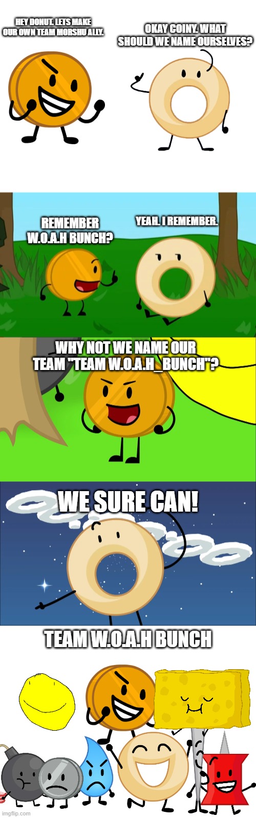 New Team: Team W.O.A.H_Bunch - Imgflip
