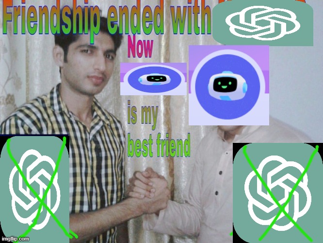 Friendship ended - Imgflip