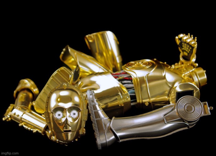 c3po broken - Imgflip