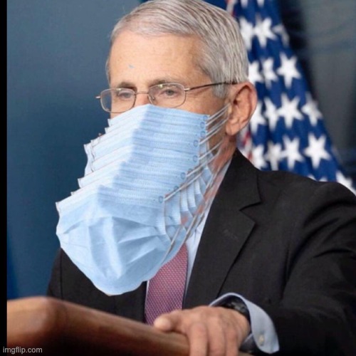 Fauci's masks - Imgflip