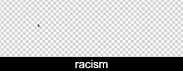 racism - Imgflip