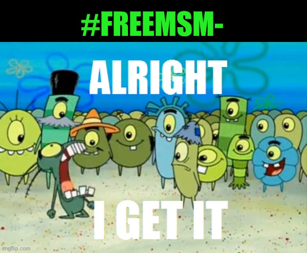 Alright I get It - Imgflip