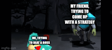Me, playing multiplayer games be like: - Imgflip