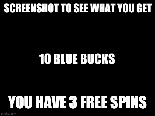 What will you get? - Imgflip