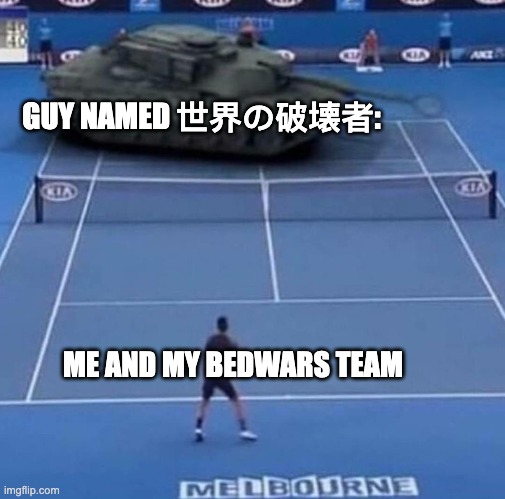 Tank vs Tennis Player - Imgflip