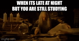 I HATE STUDYING AT NIGHT!!! - Imgflip