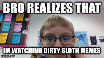 sloth meme - Imgflip