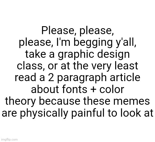 I know this isn't political but I can't even read half these memes bc ...