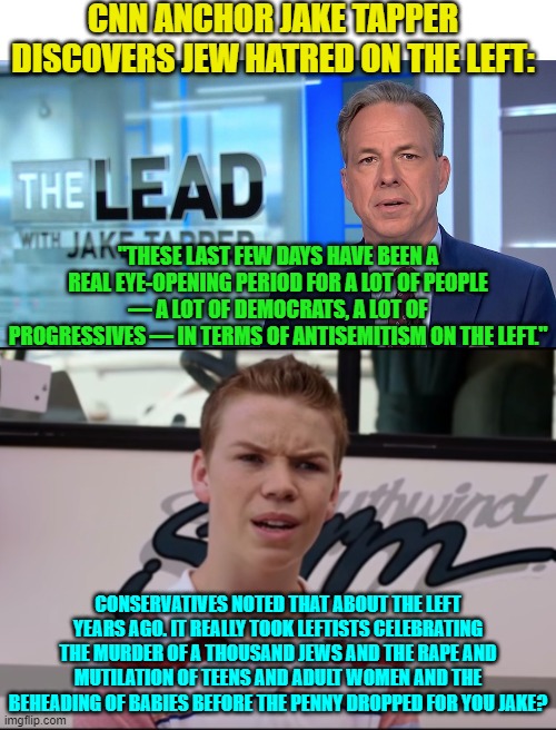 What the hell Jake . . . the 'evidence' has been staring you in the ...