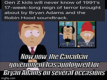 South Park, Bryan Adams - Imgflip