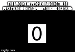 That includes me - Imgflip