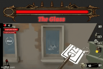 indestructible glass - Imgflip