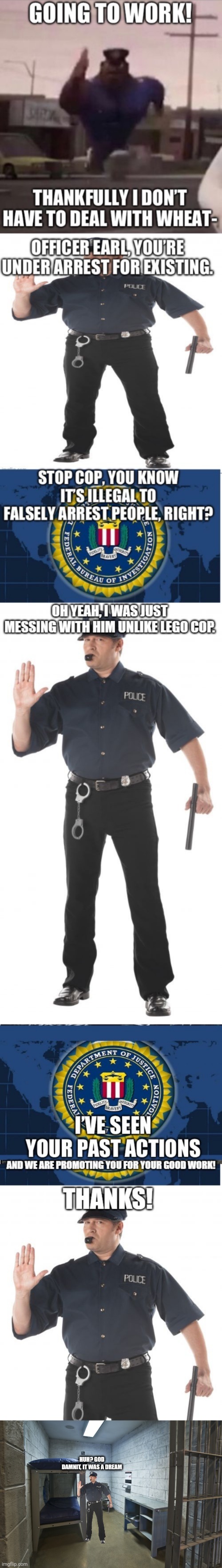 Stop Cop could never be promoted - Imgflip