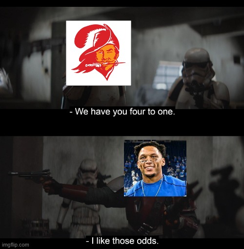 Mandalorian: I like those odds - Imgflip