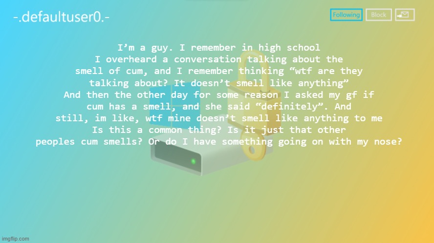 defaultuser0 - Imgflip