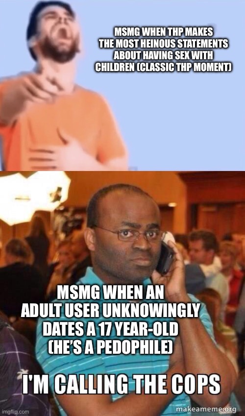 Image tagged in laughing and pointing,i'm calling the cops,speech bubble - Imgflip