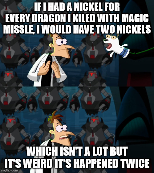 if i had a nickel for everytime - Imgflip