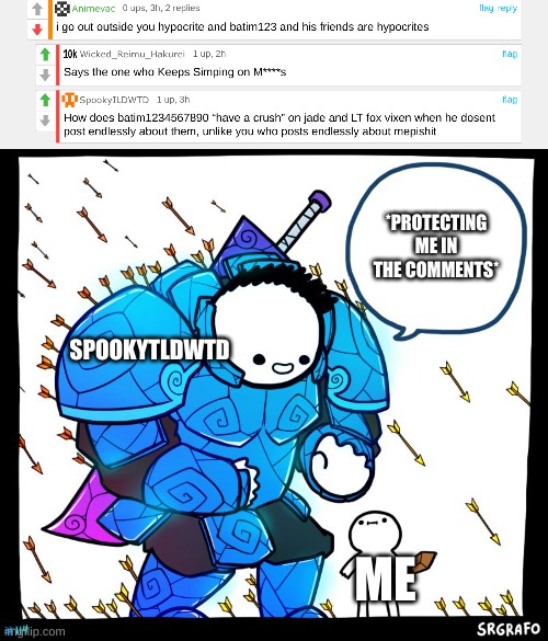 thanks for protecting my arse. - Imgflip