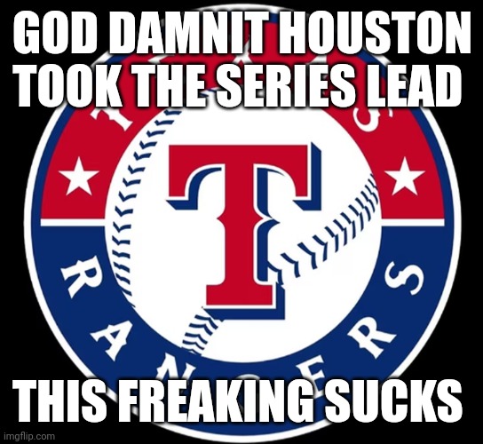 Texas Rangers - Imgflip