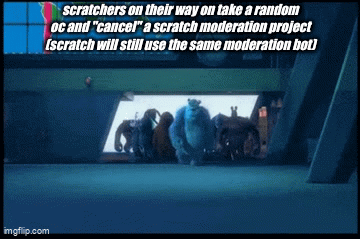 scratch moderation system when scratchers - Imgflip