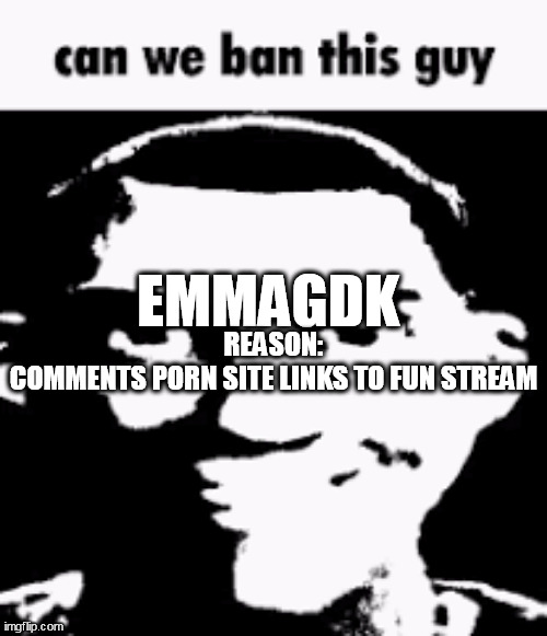 please ban them - Imgflip