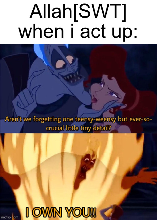 Allah owns everything - Imgflip