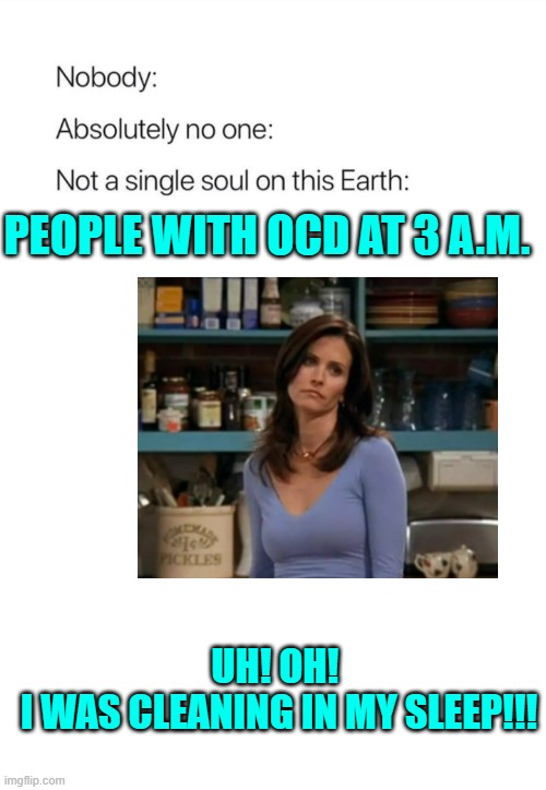 Nobody:, Absolutely no one: - Imgflip