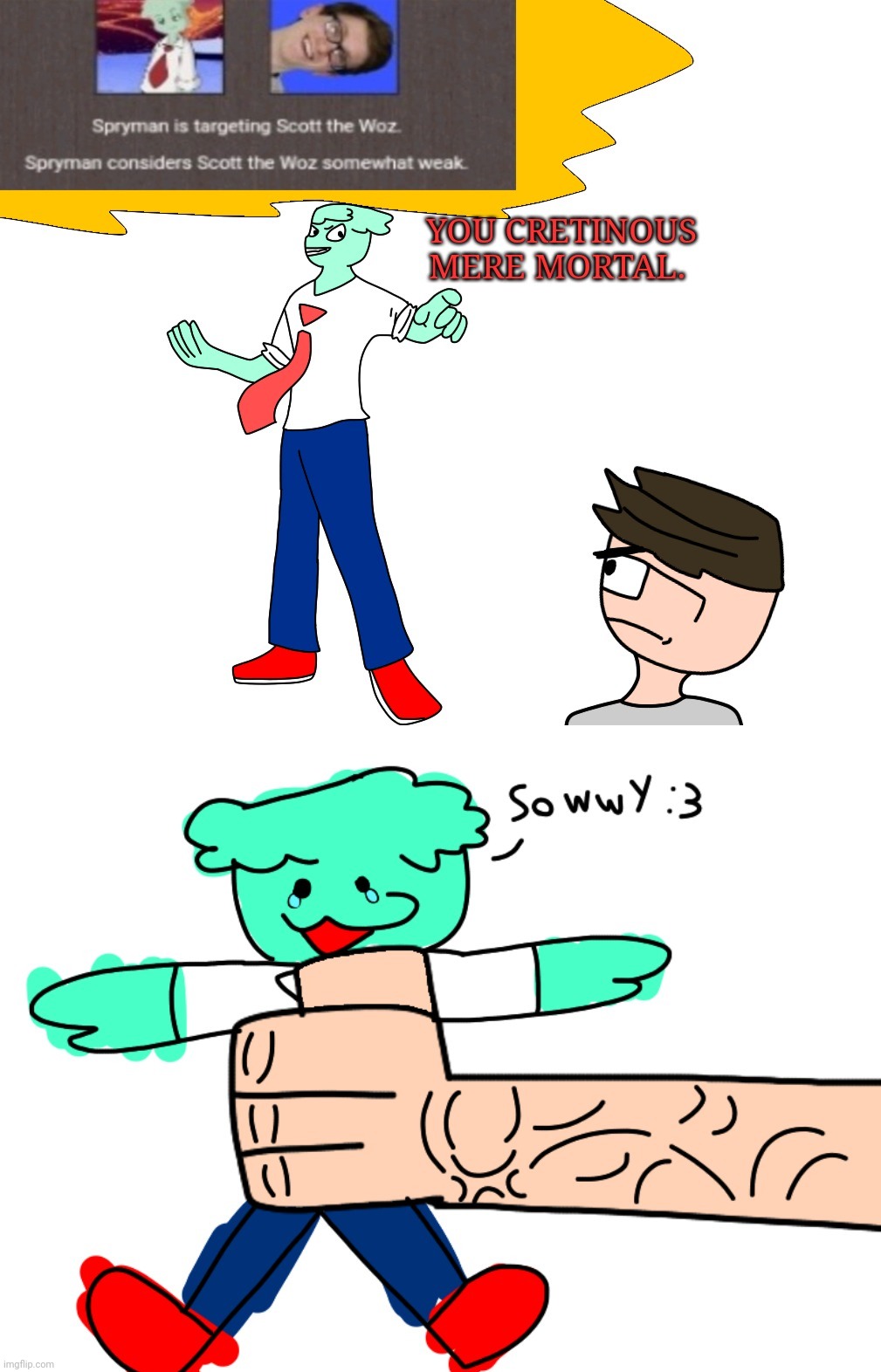 Never mess with scott - Imgflip