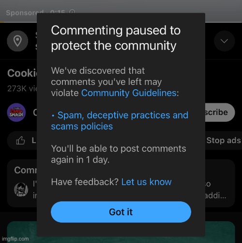 I just got comment banned on YouTube man, what the hell is going on ...