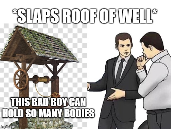 Car Salesman Slaps Hood Meme - Imgflip