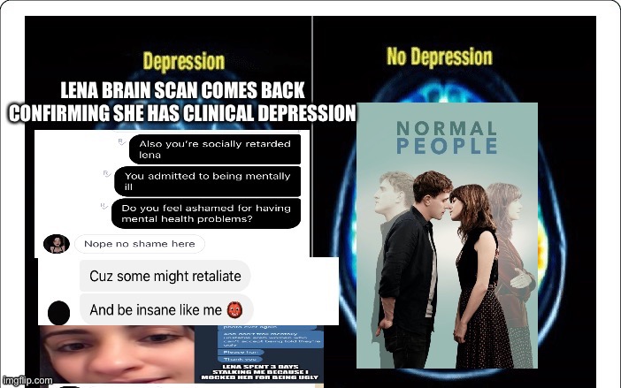 Lena_h0606 has depression - Imgflip