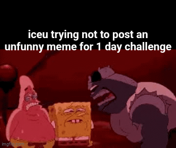 bro his memes are outdated - Imgflip