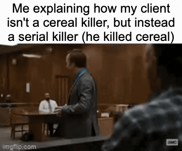 your honor, my client is guilty - Imgflip