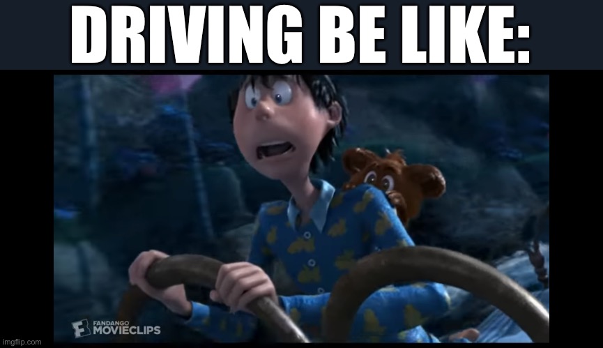 When you drive a semi truck - Imgflip