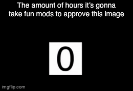 Please don’t disapprove this - Imgflip