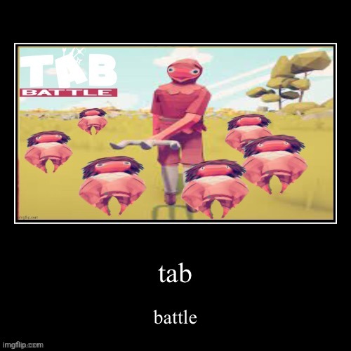Tab battle - Imgflip