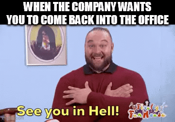 Translation for return to office - Imgflip