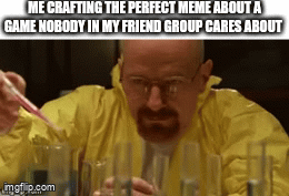 Every. Time. - Imgflip