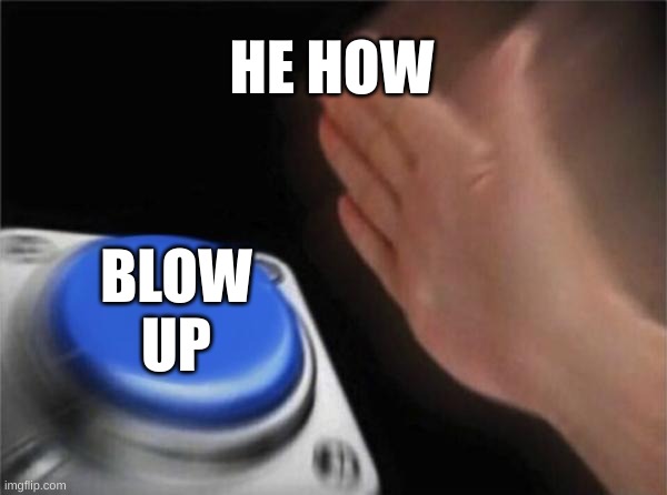 Blank Nut Button Meme - Imgflip