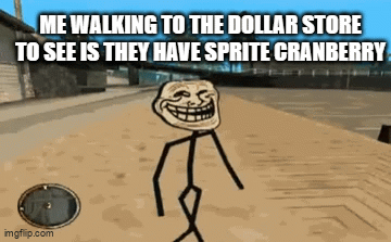 Want a Sprite Cranberry? - Imgflip