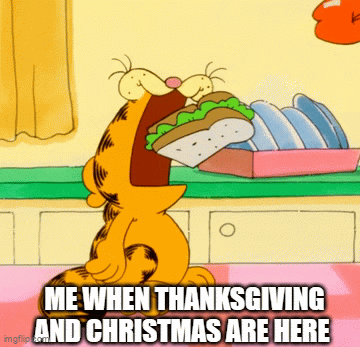So the eating holidays are coming up... - Imgflip