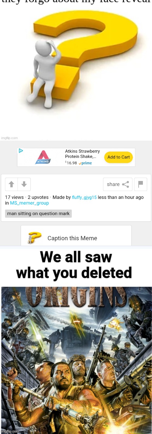 Image tagged in we all saw what you deleted - Imgflip