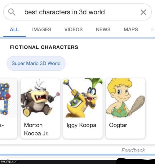 Best character in 3d world - Imgflip