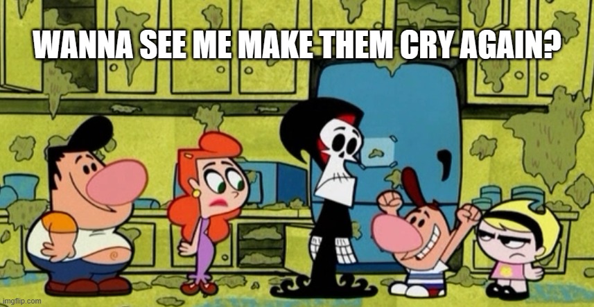 Grim Billy and Mandy - Imgflip