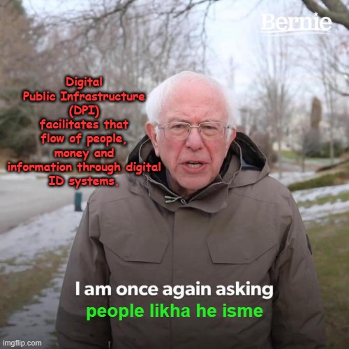 Bernie I Am Once Again Asking For Your Support Meme - Imgflip
