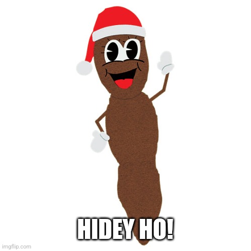 Mr. Hankey Howdy Ho - Imgflip